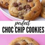 Classic Soft And Chewy Chocolate Chip Cookies - Sweetest Menu