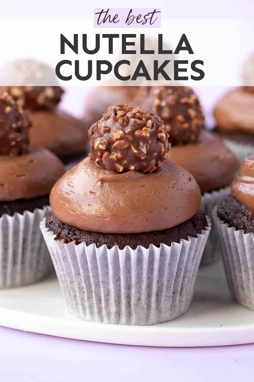 The BEST Nutella Cupcakes - Sweetest Menu