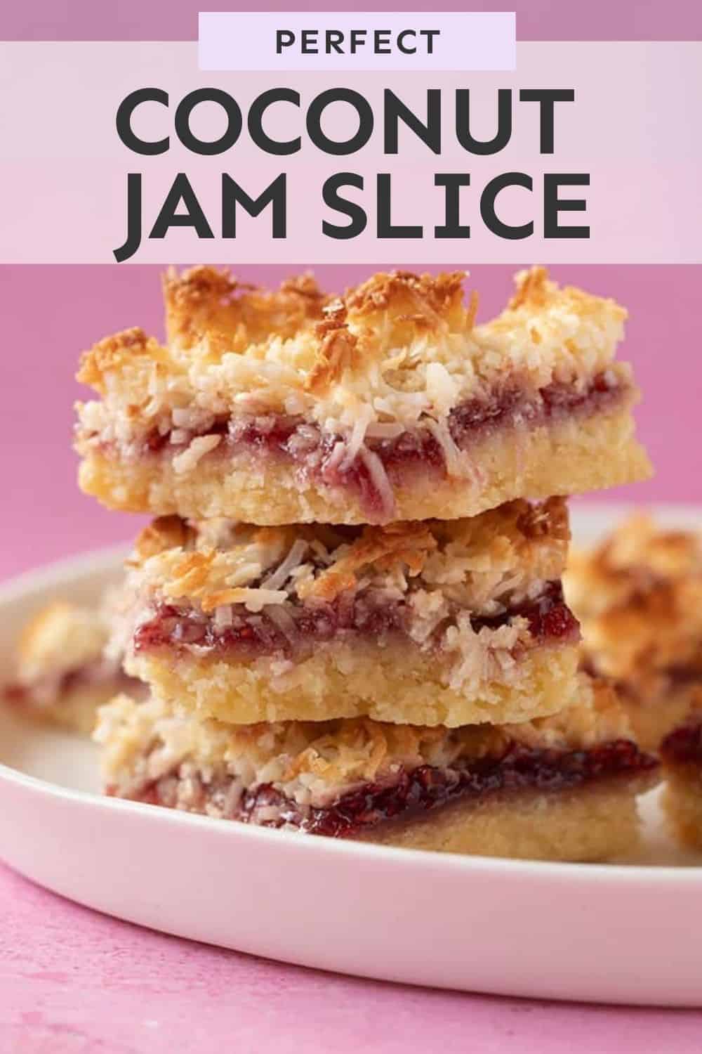 Perfect Coconut Jam Slice - Sweetest Menu