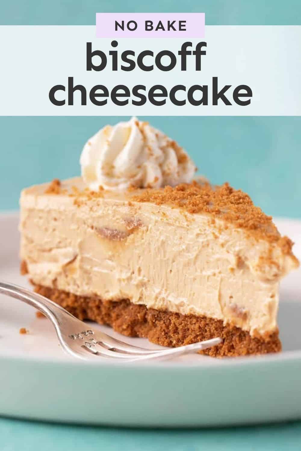Amazing Biscoff Cheesecake (No Bake) - Sweetest Menu