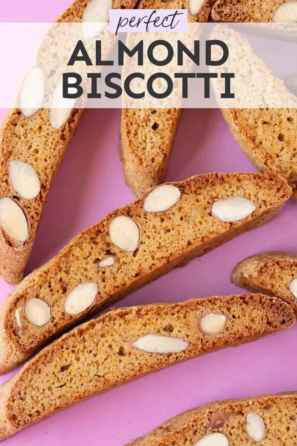 Easy Biscotti Recipe - Sweetest Menu