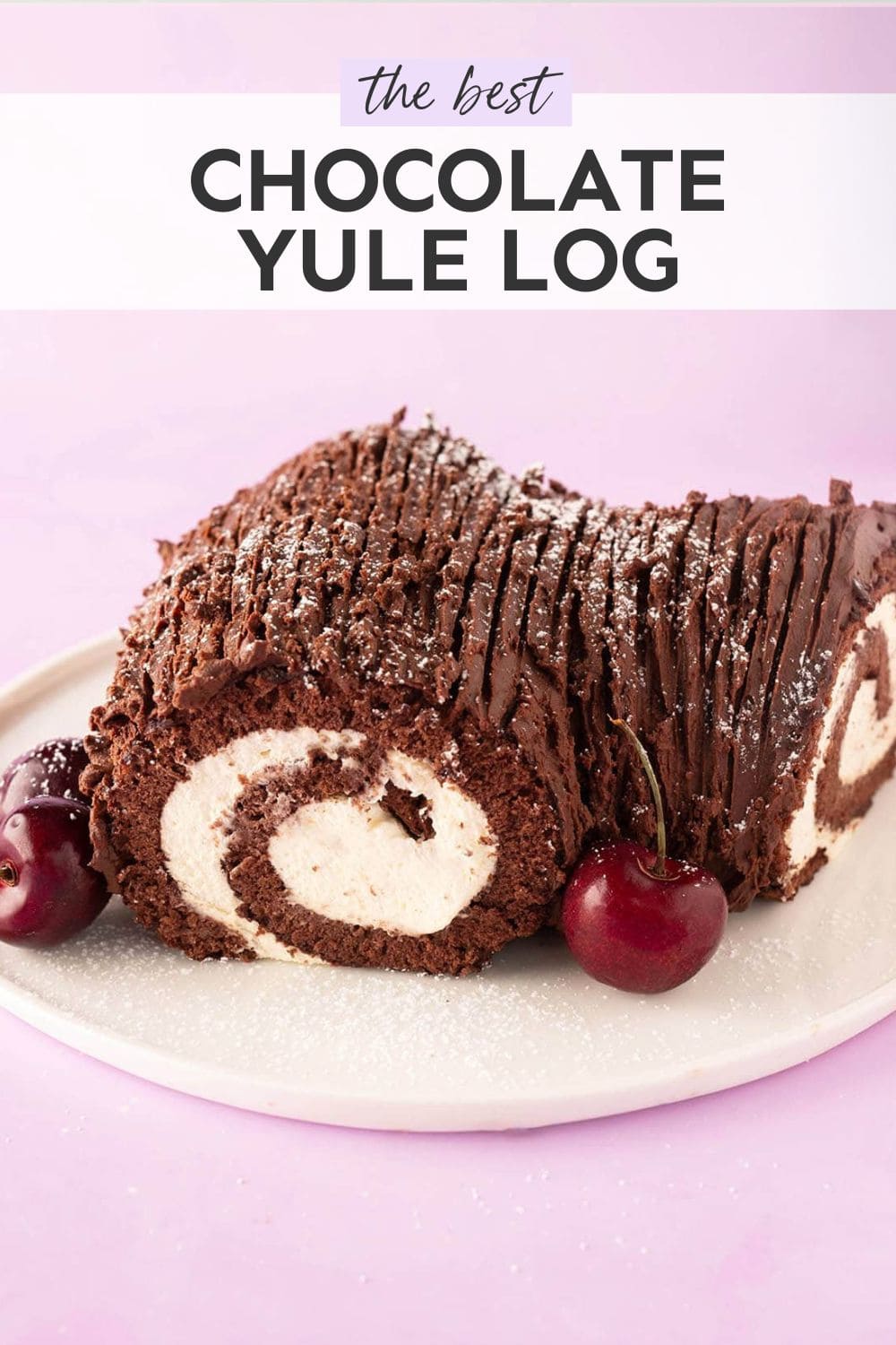 Chocolate Yule Log Recipe (Bûche De Noël) - Sweetest Menu