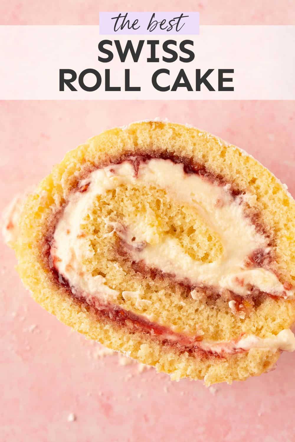 Easy Vanilla Swiss Roll Cake (NO Cracks) - Sweetest Menu